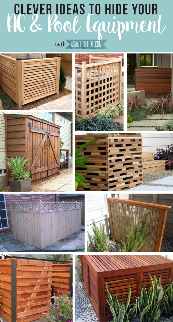 Clever Ways To Hide AC Pool Equipment A Shade Of Teal Clever Ways To Hide AC Pool Equipment A Shade Of Teal